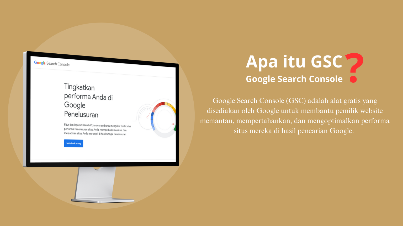 Apa Itu GSC? Panduan Lengkap untuk Mengoptimalkan Website - Adsind Digital